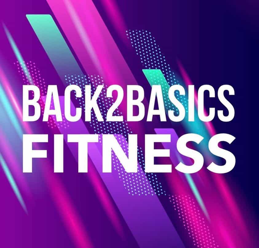 Back2Basics Fitness Total Body Fitness 4 U Back2Basics Fitness Total Body Fitness 4 U
